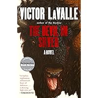 The Devil in Silver: A Novel: LaValle, Victor: 9780812982251: Amazon ...