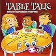 Table Talk: A Book about Table Manners (Building Relationships): Julia ...