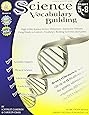 Science Vocabulary Building, Grades 5 - 8: Schyrlet Cameron, Carolyn ...