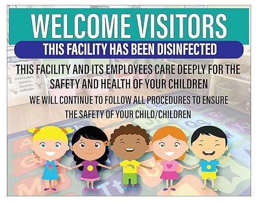 "Welcome Visitors: Day Care Facility Disinfected"- Adhesive Durable ...