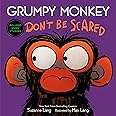 Grumpy Monkey Don't Be Scared: Lang, Suzanne, Lang, Max: 9780593486955: Amazon.com: Books