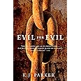 Evil for Evil (Engineer Trilogy, 2): Parker, K. J.: 9780316003391 ...