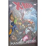 Amazon.com: Uncanny X-Men: Manifest Destiny: 9780785138174: Matt Fraction, Ed Brubaker, Greg ...
