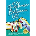 Amazon.com: The Silence Between Us (Blink): 9780310766001: Gervais ...