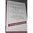Intended for Pleasure: Sex Technique and Sexual Fulfillment in ...