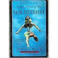 Divine Secrets of the Ya-Ya Sisterhood: A Novel: Wells, Rebecca ...