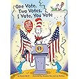 One Vote, Two Votes, I Vote, You Vote (The... by Worth, Bonnie
