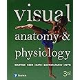 Visual Anatomy & Physiology: Martini, Frederic H., Ober, William, Nath, Judi, Bartholomew, Edwin ...