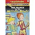 The Search for the Missing Bones (The Magic School Bus Chapter Book, No ...