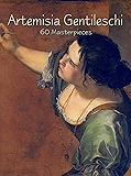 Artemisia Gentileschi (Lives of the Artists): Jones, Jonathan ...