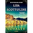 Loyalty: Scottoline, Lisa: 9780525539834: Amazon.com: Books