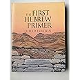 Amazon.com: The First Hebrew Primer: The Adult Beginner's Path to ...