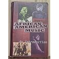 Amazon.com: African-American Music: An Introduction: 9780028602943 ...
