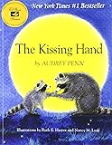 The Kissing Hand: Penn, Audrey, Harper, Ruth: 9781933718101: Amazon.com ...