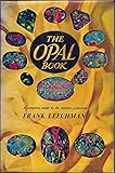 Opal Identification & Value: Paul B. Downing: 9780962531187: Amazon.com ...