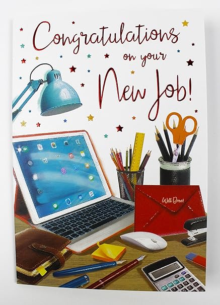 Congratulations On Your New Job Card Luxury Quality Verse Well Done ...