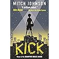 Amazon.com: Kick: 9781474928151: Johnson, Mitch: Books