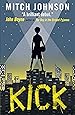 Kick: Amazon.co.uk: Mitch Johnson: 9781474928151: Books