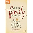 The One Year Classic Family Devotions (One Year Book of Family ...