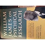 Amazon.com: Essays in Psychical Research (The Works of William James ...