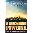 A Force More Powerful: A Century of Non-violent Conflict: Ackerman ...