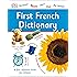 My First French Word Book: DK Publishing, Annie Freankland, Angela ...