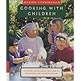 Amazon.com: Cooking with Children: 15 Lessons for Children, Age 7 and ...
