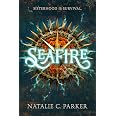 Amazon.com: Seafire: 9780451478801: Parker, Natalie C.: Books