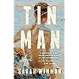 Tin Man: A Novel: Winman, Sarah: 9780735218765: Amazon.com: Books