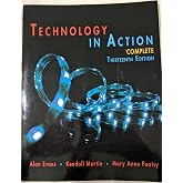 Amazon.com: Technology in Action: Complete: 9780135096697: Alan R ...