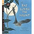 Bat Loves the Night with Audio: Read, Listen, & Wonder: Davies, Nicola ...