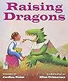 Raising Dragons: Nolen, Jerdine, Primavera, Elise: 9780152165369 ...