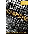Amazon.com: The Compound (The Compound, 1): 9780312578602: Bodeen, S. A ...