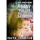 Amazon.com: Mail Order Bride: A Baby for the Heartsick Widower: Clean and Wholesome Western ...
