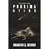Amazon.com: Proxima Rising: Hard Science Fiction (Proxima Trilogy Book ...