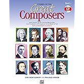 Meet the Great Composers, Bk 1: Short Sessions on the Lives, Times and ...