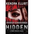 Amazon.com: Hidden (A Bone Secrets Novel): 9781612183886: Elliot ...
