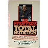 Mental and Elemental Nutrients: A Physician's Guide to Nutrition and ...