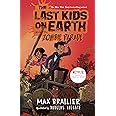 The Last Kids on Earth and the Zombie Parade: Brallier, Max, Holgate ...