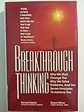Breakthrough Thinking: A Guide to Creative Thinking and Idea Generation ...