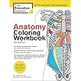 Anatomy Coloring Workbook, 4th Edition: An Easier and Better Way to ...