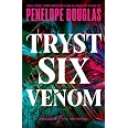 Tryst Six Venom: Douglas, Penelope: 9780593641989: Amazon.com: Books