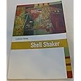 Shell Shaker: Howe, LeAnne: 9781879960619: Amazon.com: Books