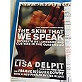 The Skin That We Speak: Thoughts on Language and Culture in the ...