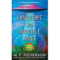 Amazon.com: Landscape with Invisible Hand: 9780763699505: Anderson, M.T ...