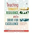 Amazon.com: Teaching Tenacity, Resilience, and a Drive for Excellence: Lessons for Social ...
