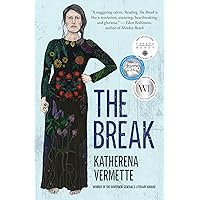 The Break: Vermette, Katherena: 9781487001117: Amazon.com: Books