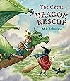 The Great Dragon Rescue: Amazon.co.uk: M. P. Robertson: 9781845073794 ...