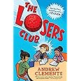 The Losers Club: Clements, Andrew: 9780399557552: Amazon.com: Books