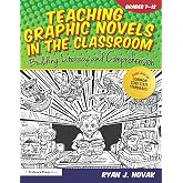 Amazon.com: Using Graphic Novels in the Classroom Grd 4-8: Grade 4-8: ...